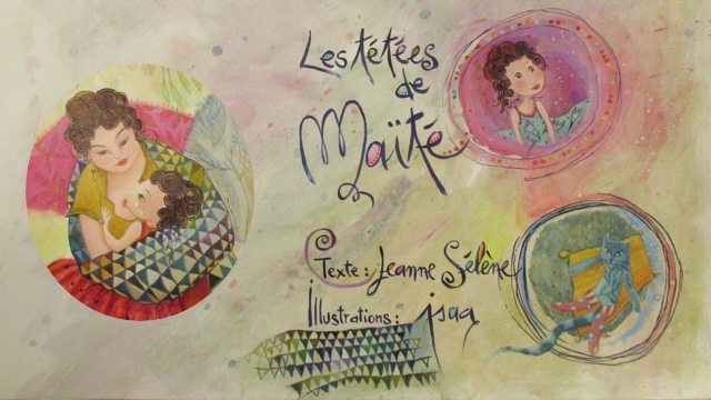 Les tétées de Maïté | Jeanne Sélène